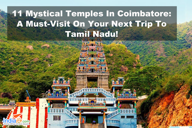 11 Mystical Temples In Coimbatore: A Must-Visit On Your Next Trip To ...