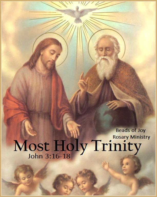 "Beads of Joy" by RosaryManJim: Most Holy Trinity