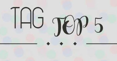 [TAG em Conjunto] TOP 5 - Tudo que motiva