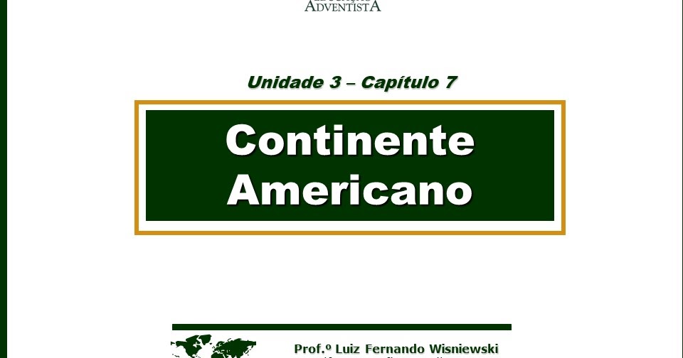 Blog da Profª Leila de Geografia CEAG: 8º ano - Slide do Continente ...