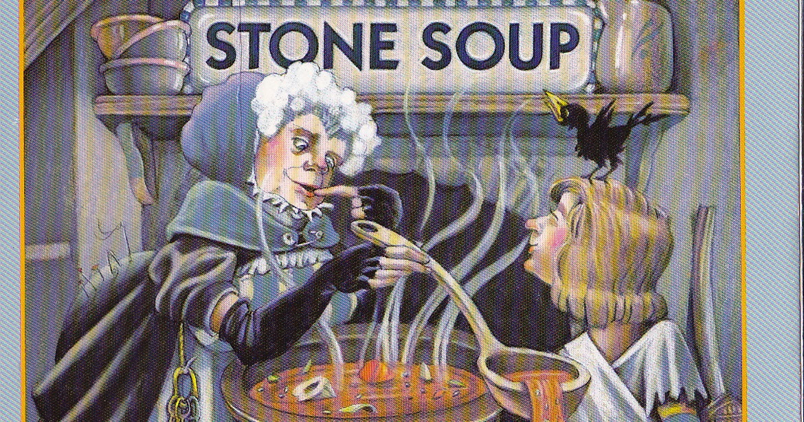 The View from This Seat: Making Stone Soup for the Hungry