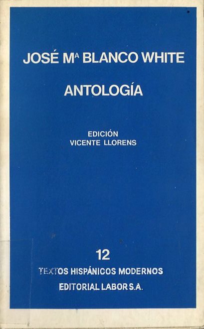 La palabra es mágica: José Mª Blanco-White