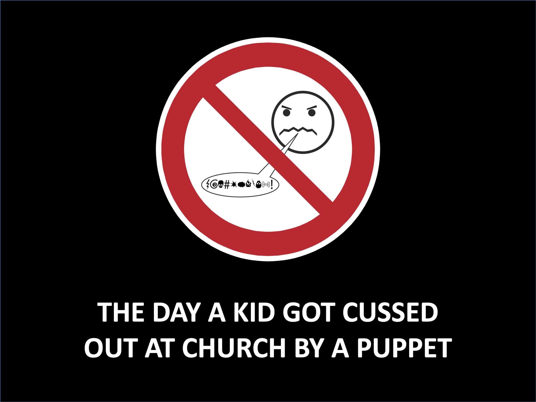 The Day a Kid Got Cussed Out at Church by a Puppet ~ RELEVANT CHILDREN ...