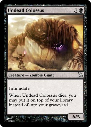 MadOlaf's Magic Cards: Card of the Day - Undead Colossus