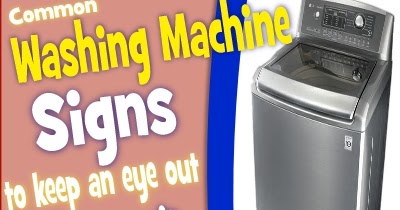 Mr. Fix-It Handyman Service: Common washing machine signs to keep an ...