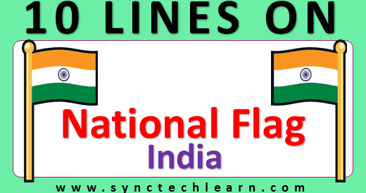 10 Lines On National Flag In English Few Lines On National Flag 10-lines-on-national-flag-in-english-few-lines-on-national-flag