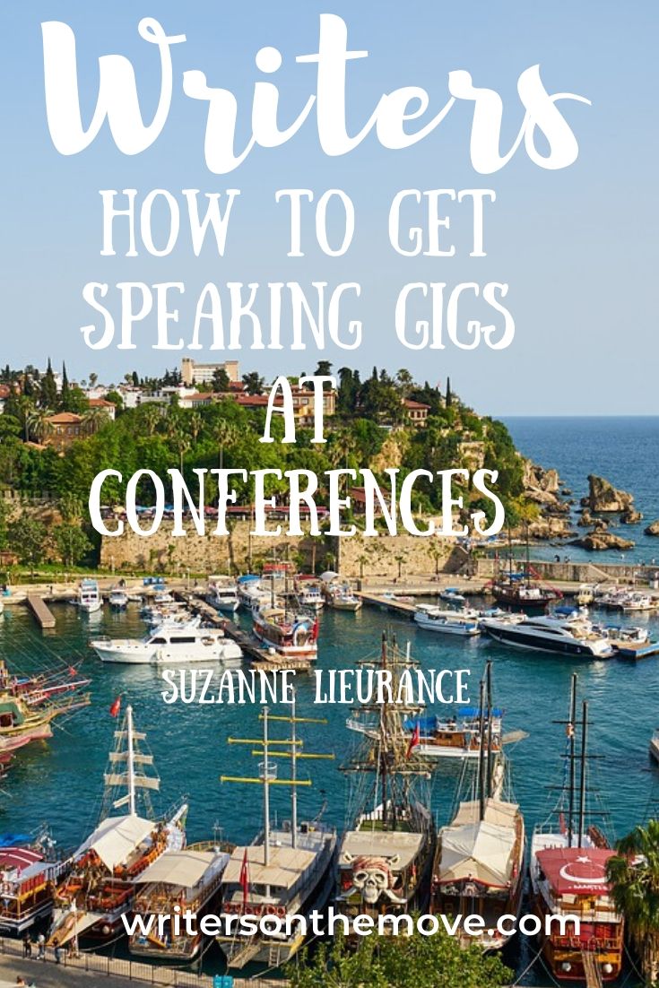 Writers On The Move: How to Get Speaking Gigs for Conferences