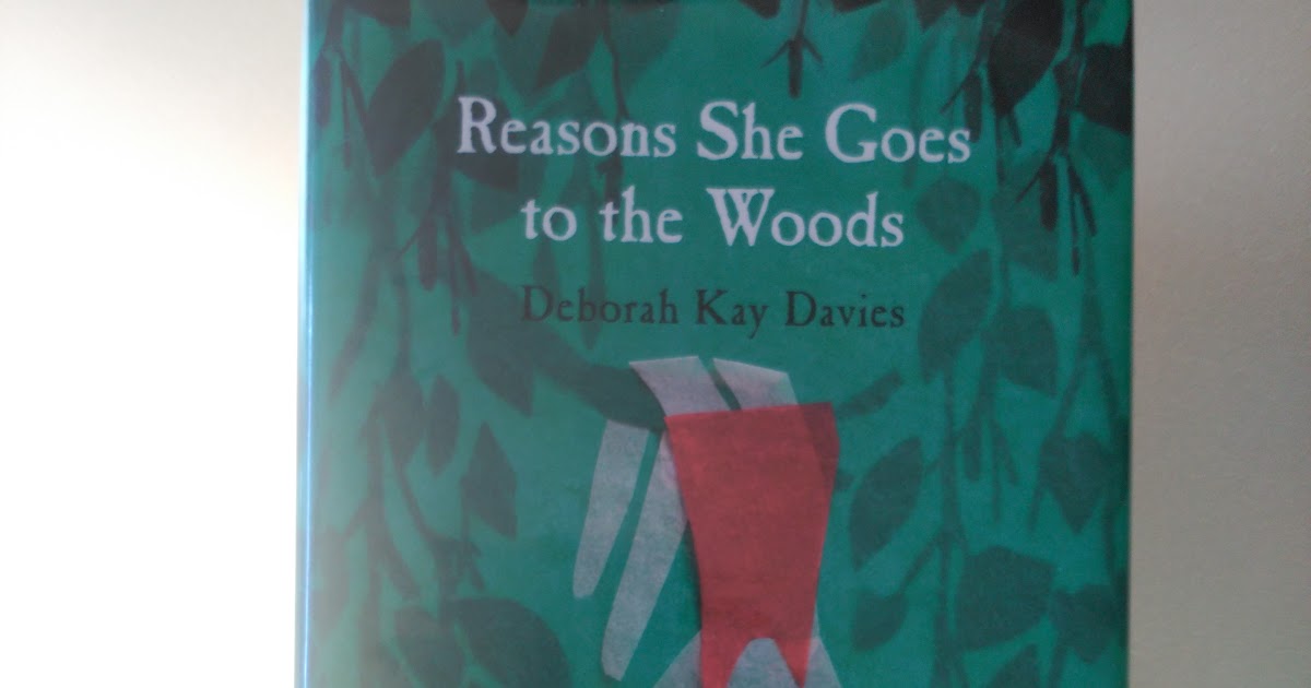 Los Libros del Desván: Reseña de Reasons she goes to the woods de ...