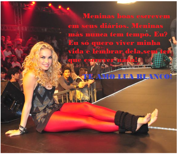 My diva, Lua Blanco ♥