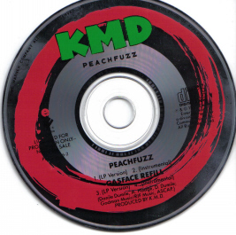 1990 - KMD - Peachfuzz / Gasface Refill ~ Rap For Hours