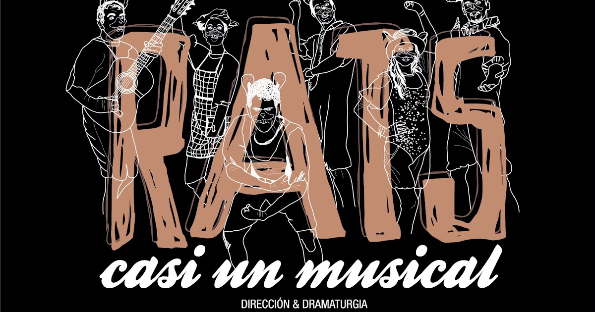 Rats, casi un musical ~ Sebastián Kirszner