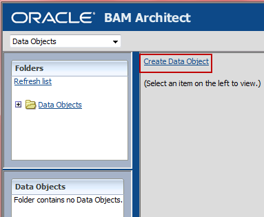 SOA, Oracle Apps and OAF World: Create Oracle BAM DataObject