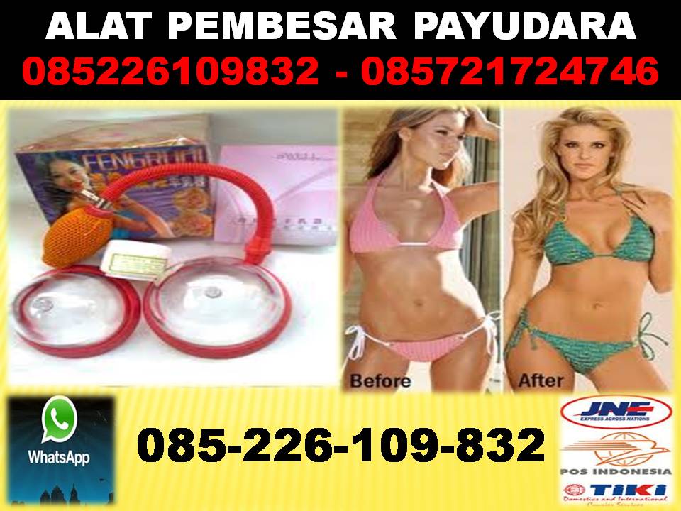 ALAT PEMBESAR PAYUDARA