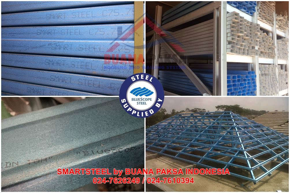 RANGKA ATAP BAJA RINGAN BIRU SMARTSTEEL BLUESCOPE BUANA PAKSA | Atap ...