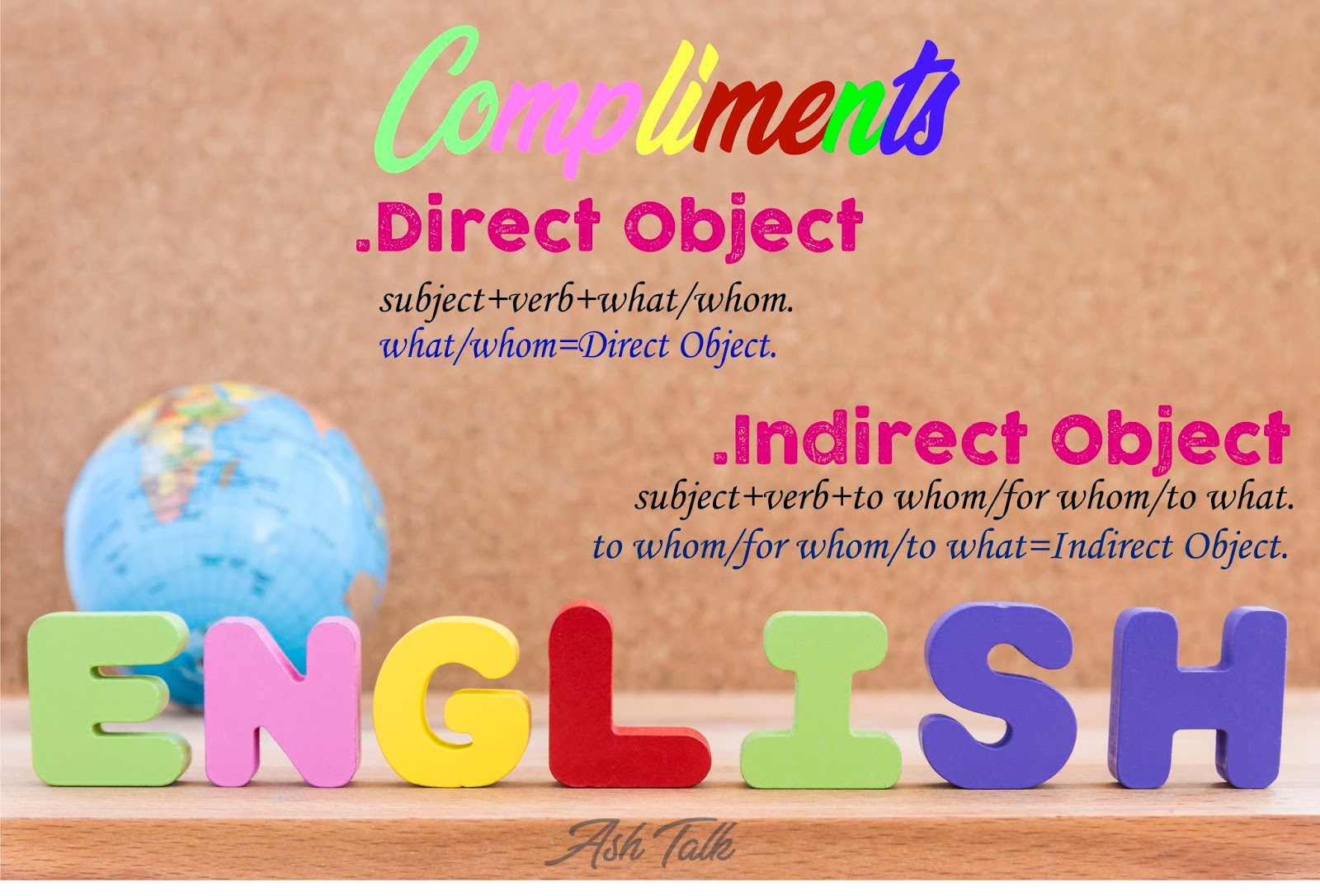 Compliments| Direct Objects and Indirect Objects - Ash Talk