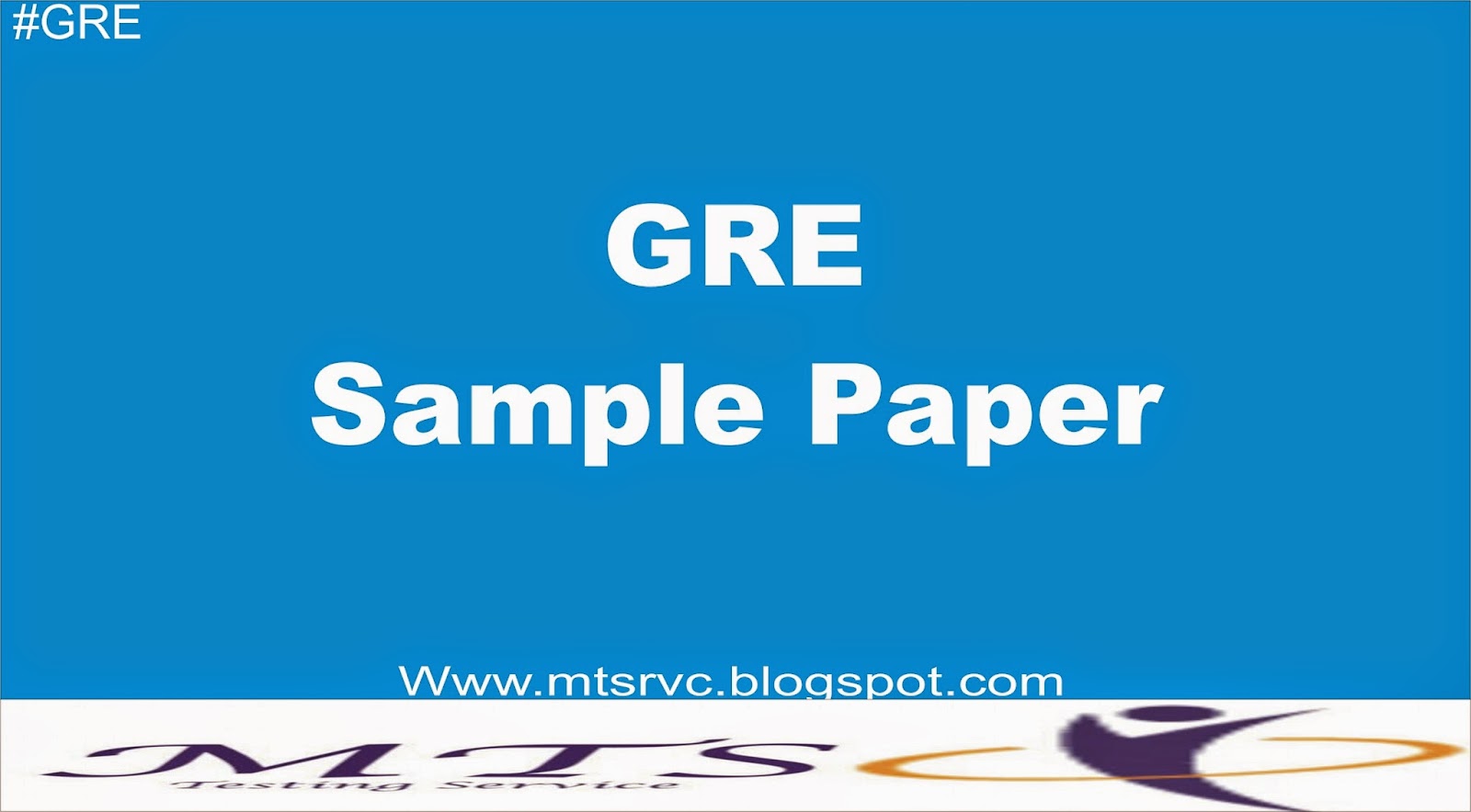 GRE Sample Paper / Past Paper - M.A Zone Testing Service