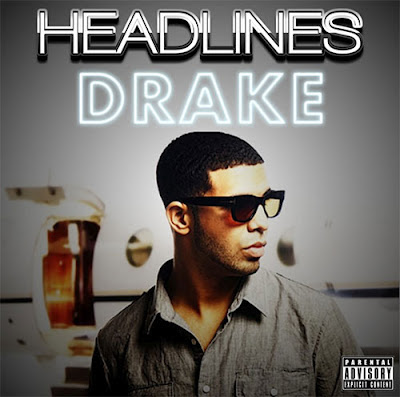Tune Of The Day: Drake - Headlines (Explicit)