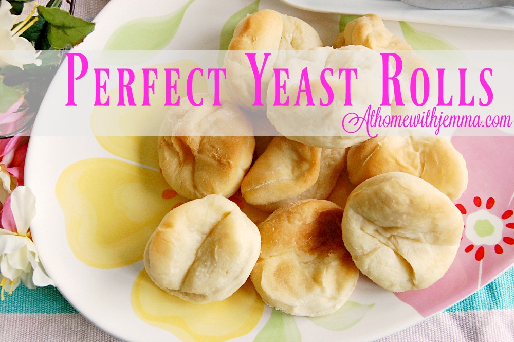 Perfect Yeast Rolls Tips And Recipe At Home With Jemma