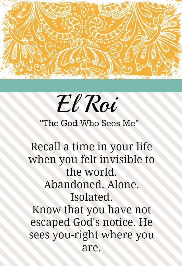 {All Things New}: {Mornings with Meg} Day One: El Roi