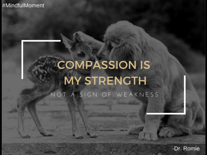 Compassion is a strength