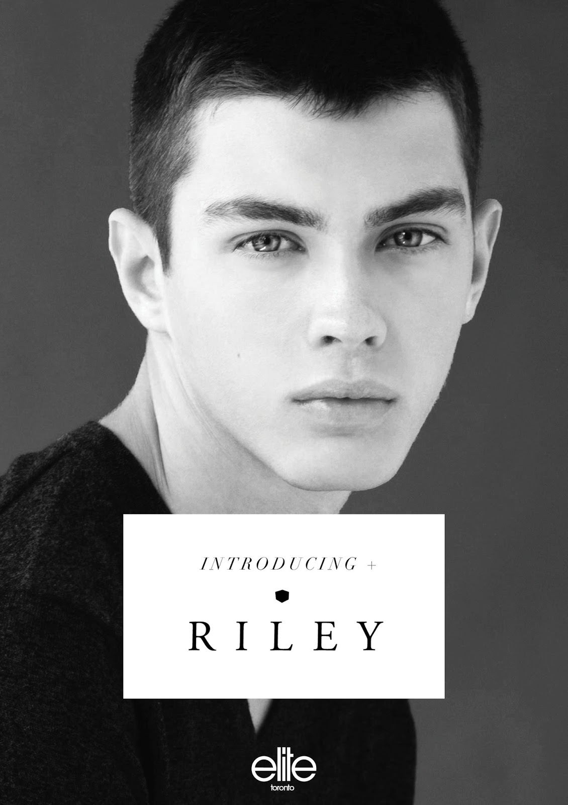 ELITE MODEL MANAGEMENT TORONTO : Have you met Riley?