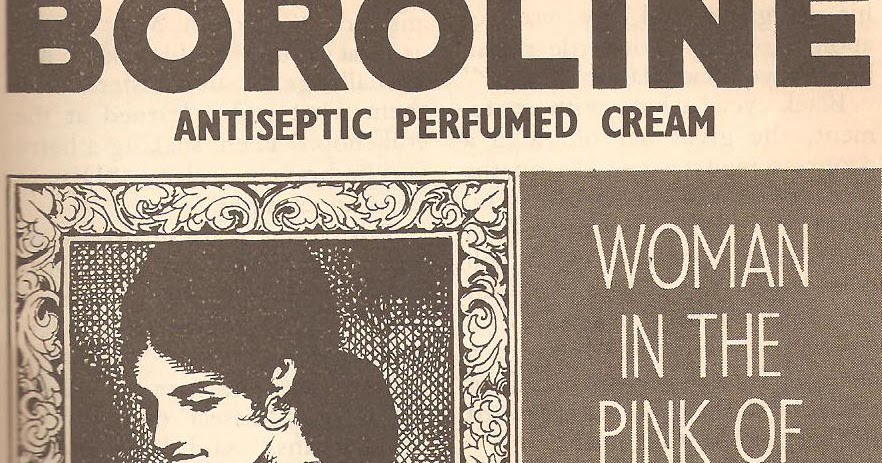 Vintage Magazine Ad of BOROLINE an Antiseptic Perfumed Cream - Classic ...