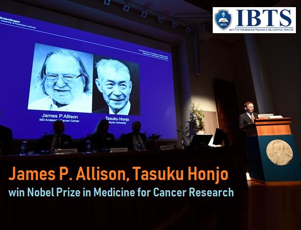 James P. Allison, Tasuku Honjo win Nobel Prize in Medicine for Cancer ... James P. Allison, Tasuku Honjo win Nobel Prize in Medicine for Cancer ...