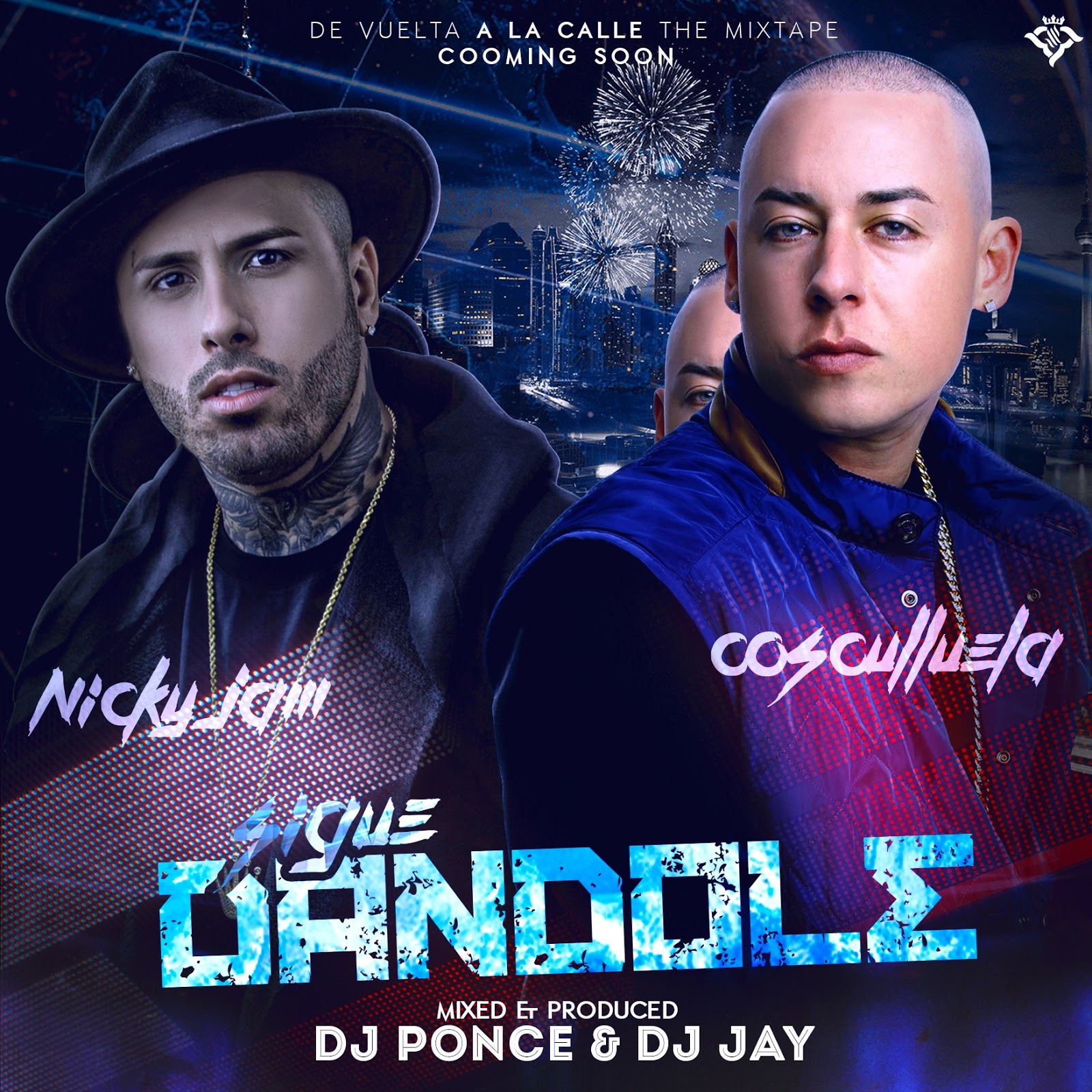 Cosculluela Ft Nicky Jam - Sigue Dandole (Prod. by Dj Ponce & Dj Jay ...