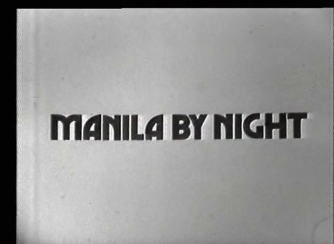 Manila by Night - Thai Dilemma