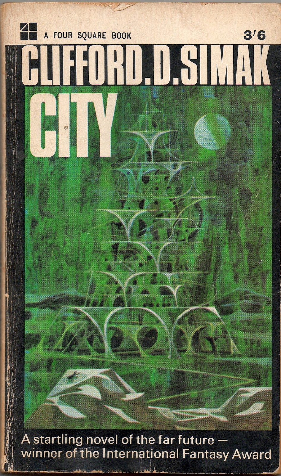 Eight Miles Higher: SF Classic: 'CITY' by Clifford D Simak