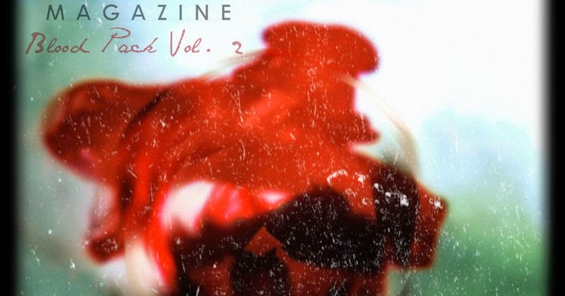 'Blood Pack Vol. 2' officially launched! ~ INTRAVENOUS MAGAZINE: Your ...