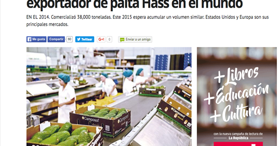 CAMPOSOL: Noticia 2: Empresa Camposol asegura ser el mayor exportador de paltas Hass en el mundo