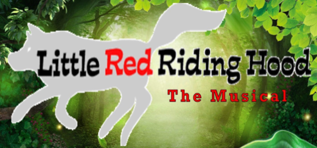 PHX Stages: LITTLE RED RIDING HOOD- THE MUSICAL - Baker Performing Arts ...