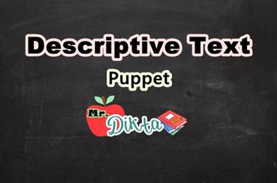 Contoh Descriptive Text Pendek Tentang Wayang Dan Artinya - Contoh Text ...
