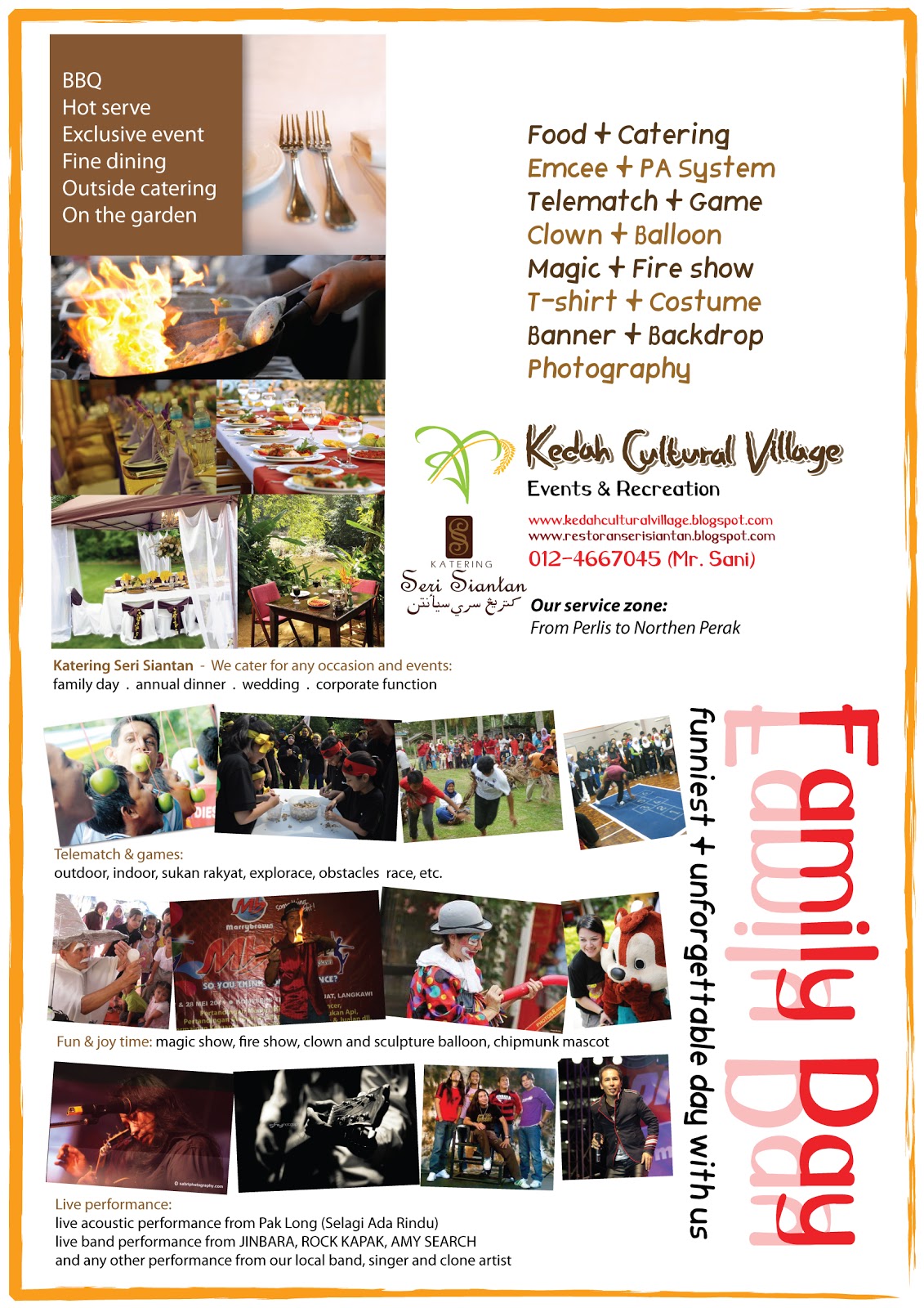 KEDAH CULTURAL VILLAGE: FAMILY DAY & EVENT MANAGEMENT