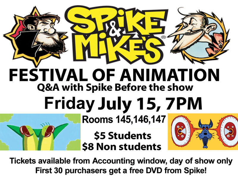 maaaicasd: Spike & Mike's Festival of Animation on Friday night!
