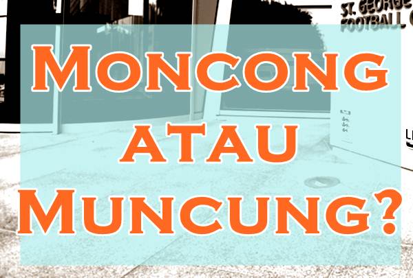 Moncong atau Muncung, yang Benar Adalah? ~ Kata Baku