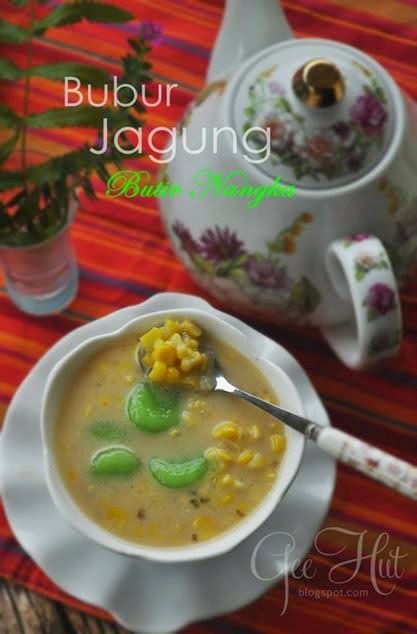 GeeHut: Bubur Jagung Butir Nangka