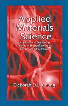 Book: Applied Materials Science by Deborah D.L. Chung | Engineersdaily ...