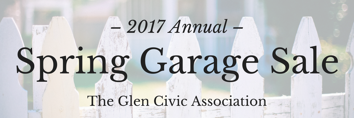 The Glen Civic Association: Reminder: The Glen's annual spring garage ...
