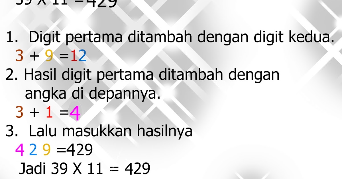 Tips Perkalian 11 Dengan Dua Digit | Dunia Matematika