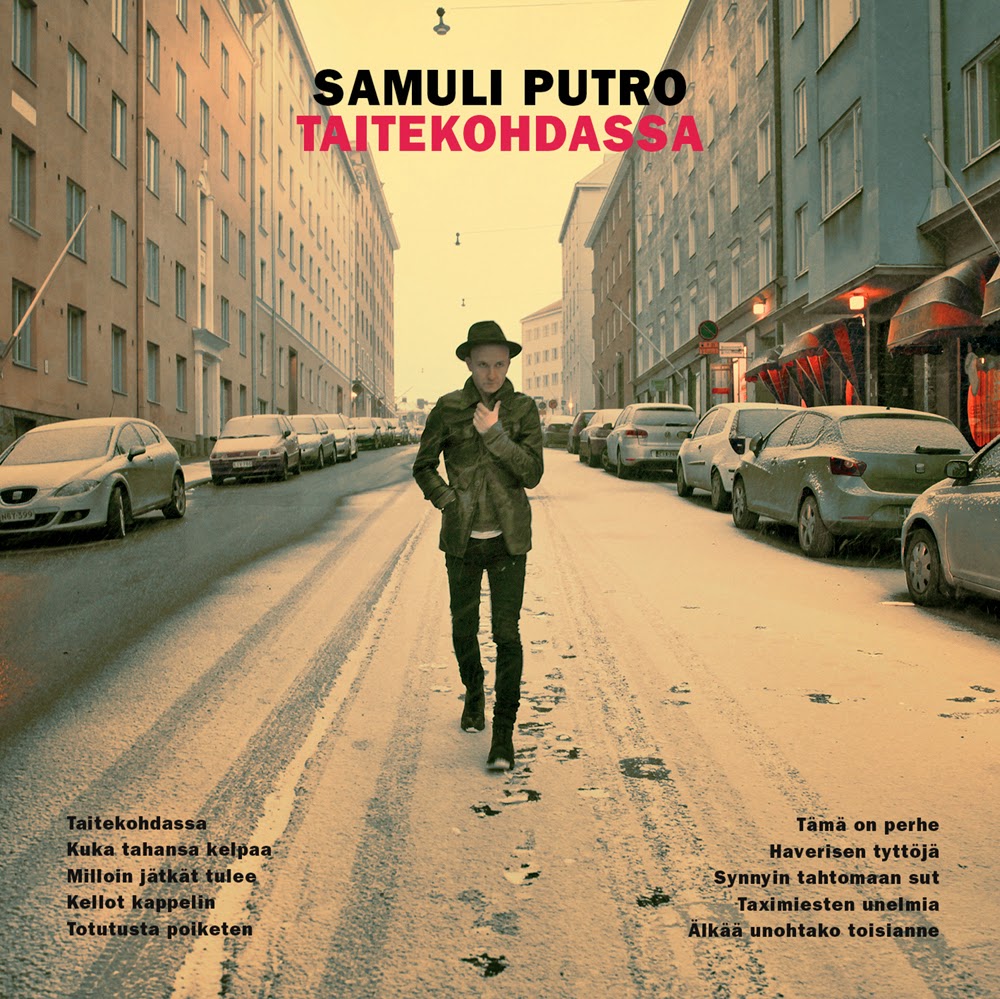 LEVYHYLLY: Samuli Putro : Taitekohdassa
