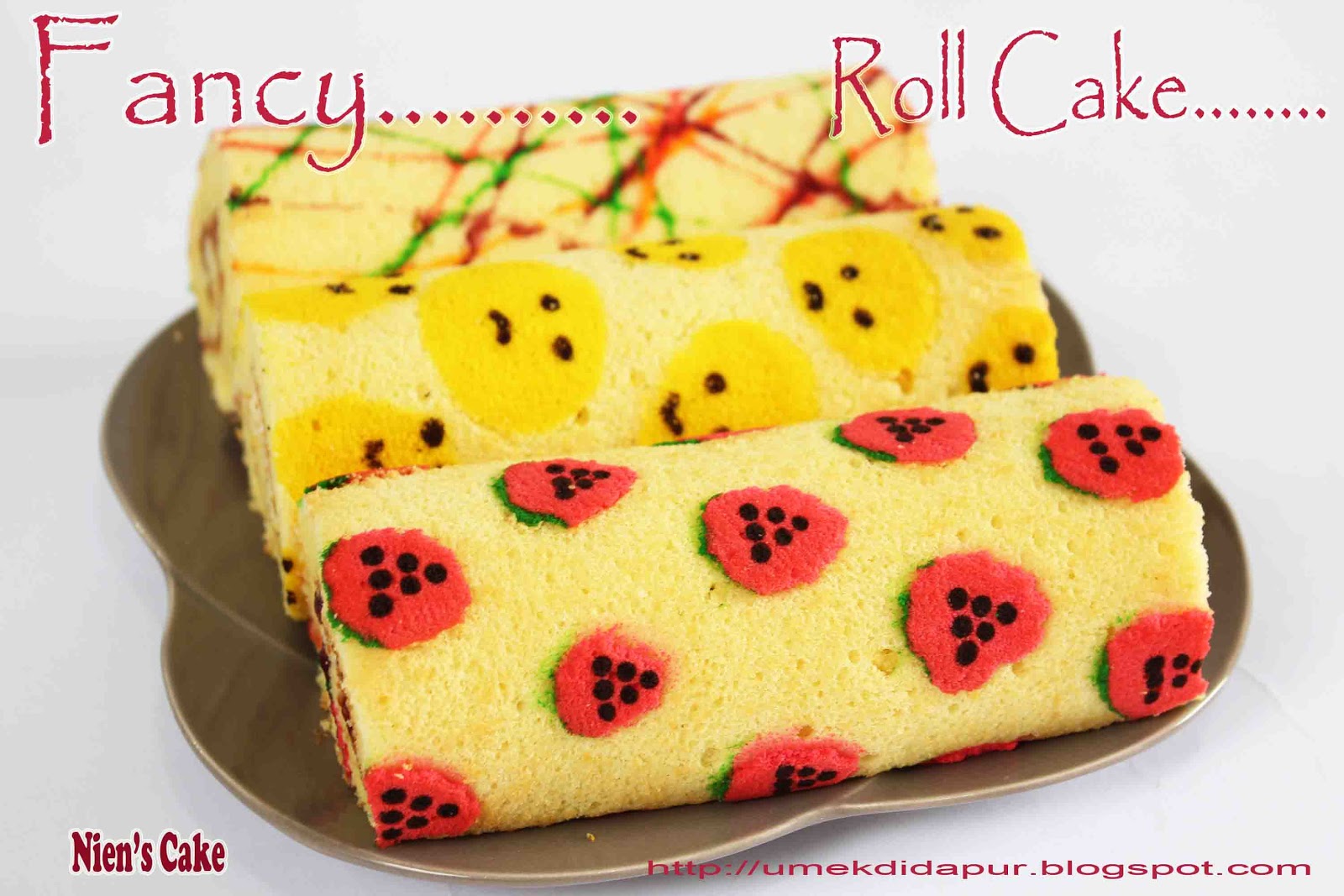 Umek di Dapur: FANCY ROLL CAKE (Tutorial)