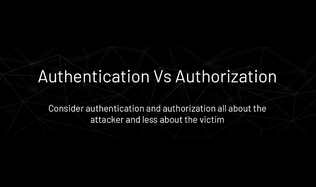 Authentication and Authorization #infographic - Visualistan