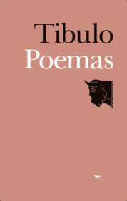 O Resto Permanece Humano: Sugestão de Leitura: Tibulo - "Poemas (Cantos ...