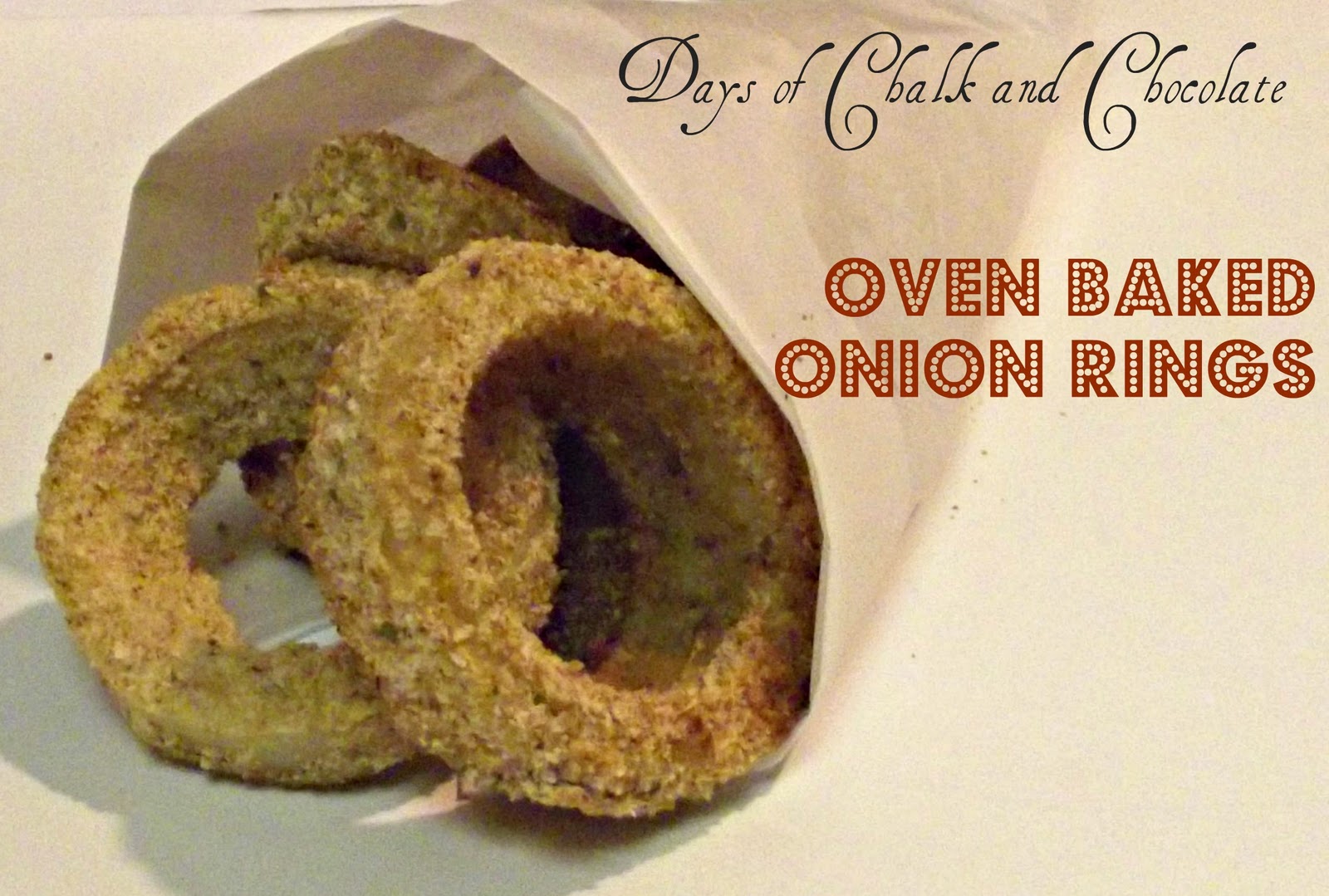 Oven Fried Onion Rings | Days of Chalk and Chocolate