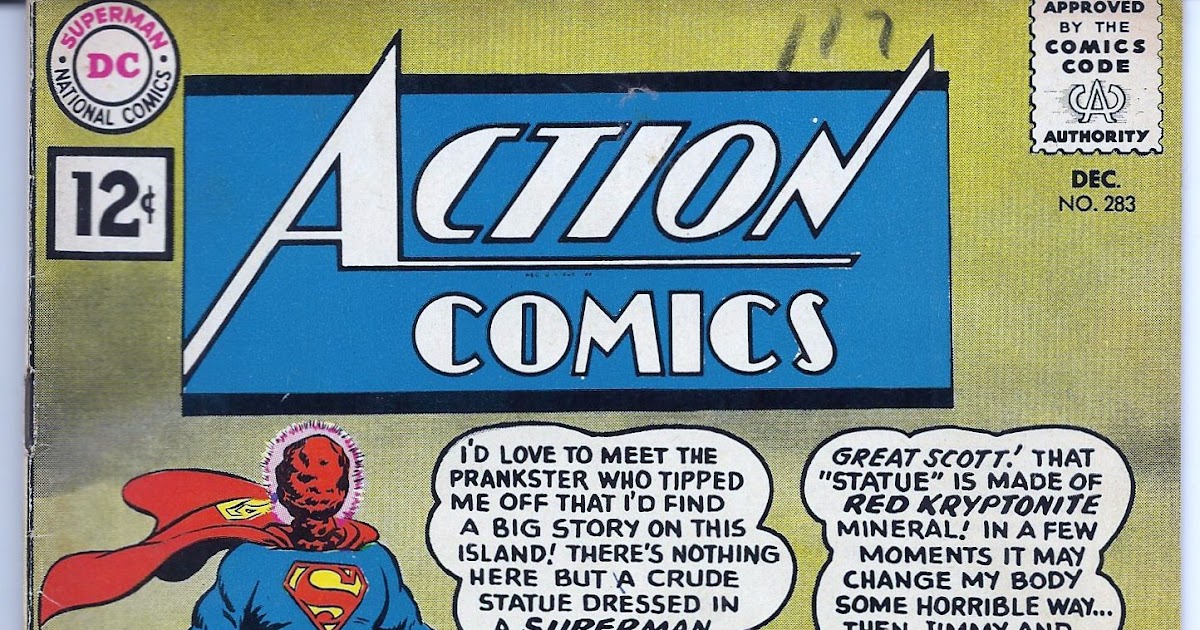 Champion City Comics: KAV & TONY BREAK IT DOWN: ACTION COMICS #283 'THE ...