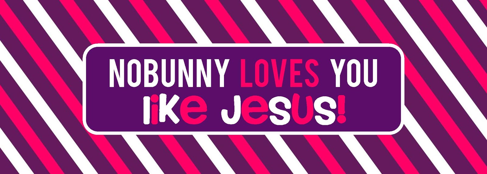 Christ-Centered Easter Basket: {NoBunny Loves You Like Jesus}