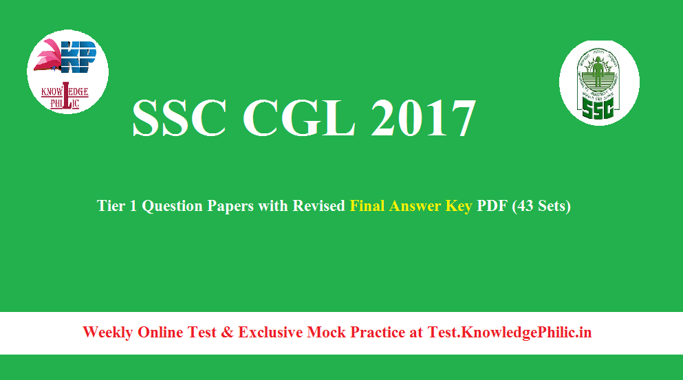 SSC CGL 2017 Tier 1 Question Papers With Revised Final Answer Key PDF ssc-cgl-2017-tier-1-question-papers-with-revised-final-answer-key-pdf