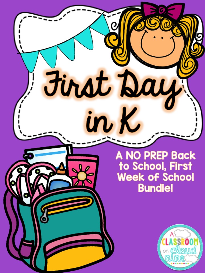 A Classroom On Cloud Nine: First Day Series: First Day in K!